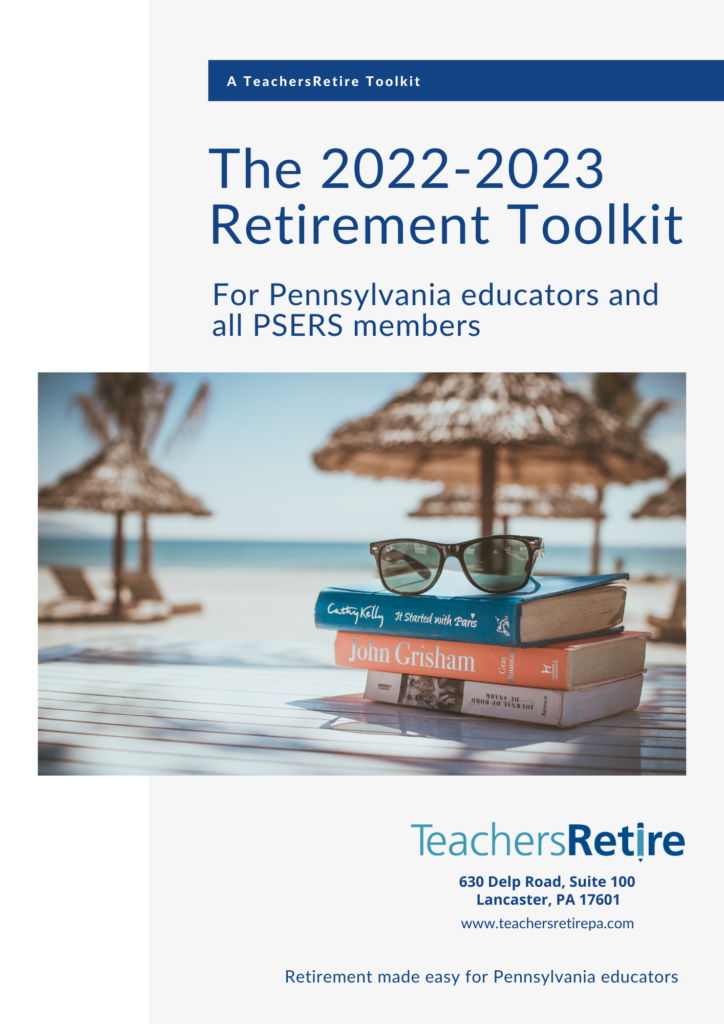 Download the toolkit for Future PSERS Retirees